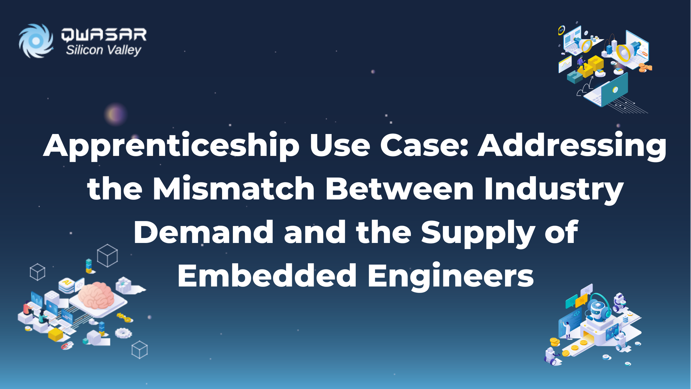 Apprenticeship Use Case: Alleviating the Supply and Demand Problem for Embedded Engineers